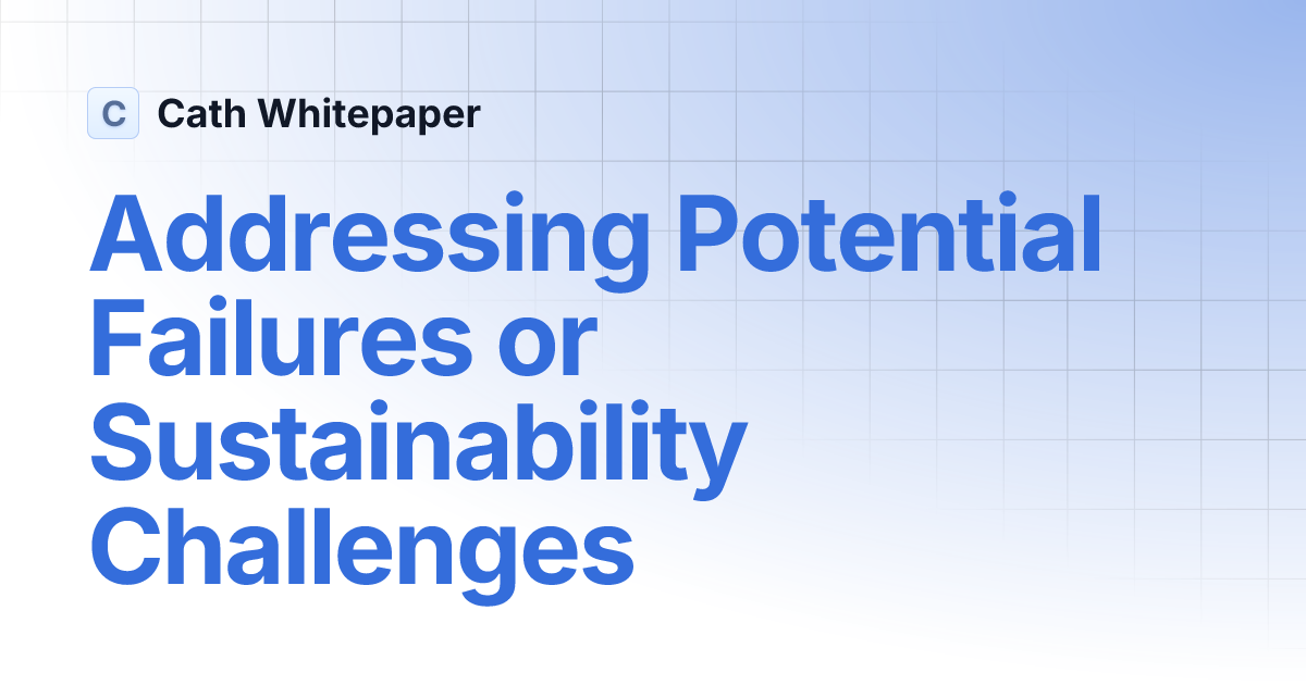 Addressing Potential Failures or Sustainability Challenges | Cath ...